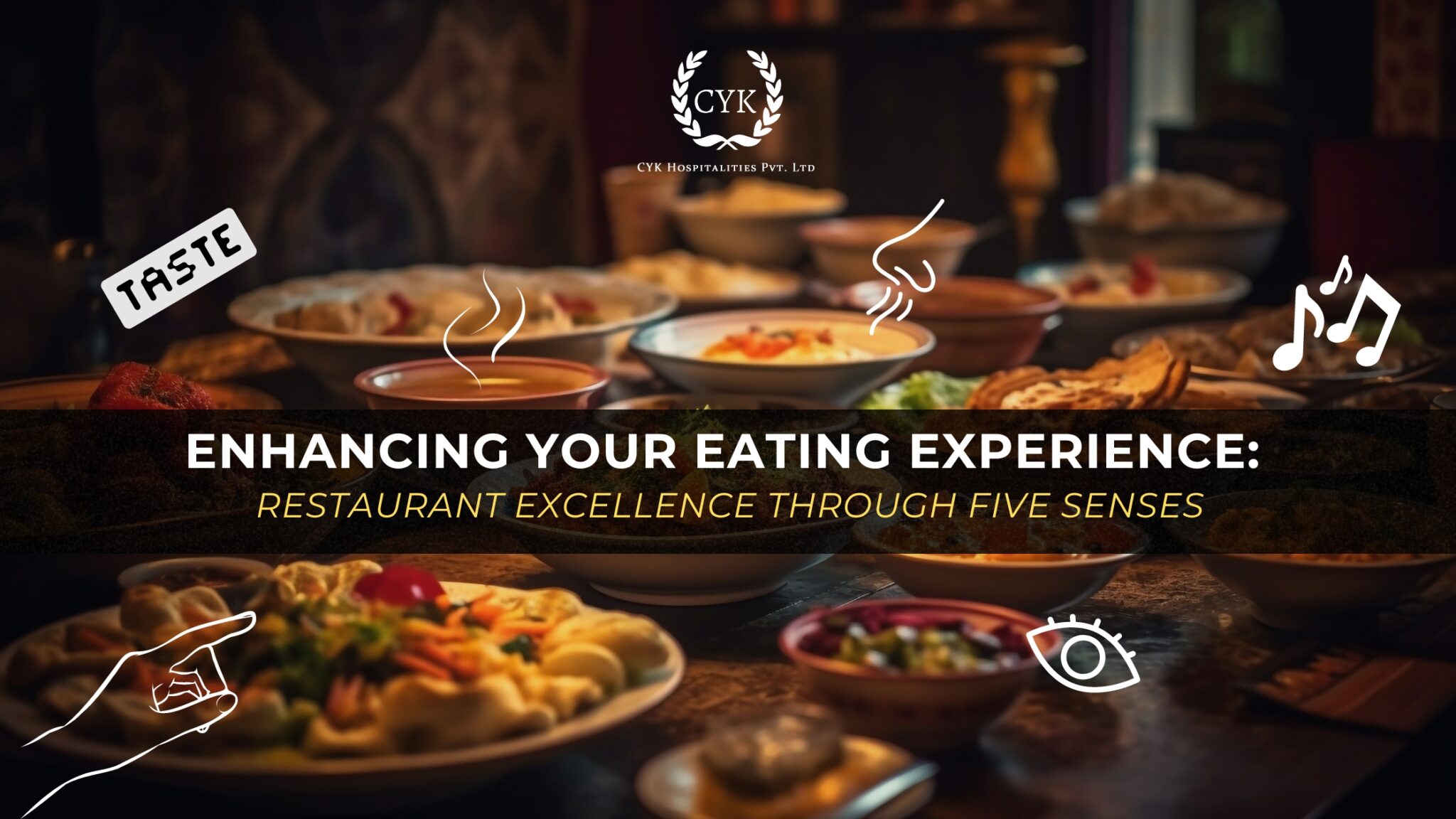 Enhancing Your Eating Experience: Restaurant Excellence Through Five ...